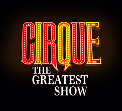 Cirque - Queens Theatre