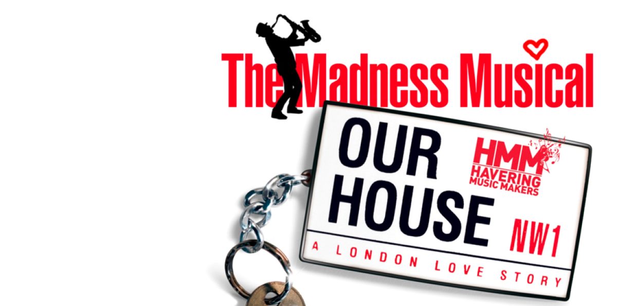 Madness Our House