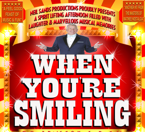When You’re Smiling - Queens Theatre