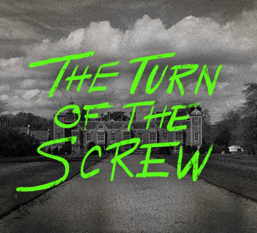 The Turn of the Screw - Queens Theatre
