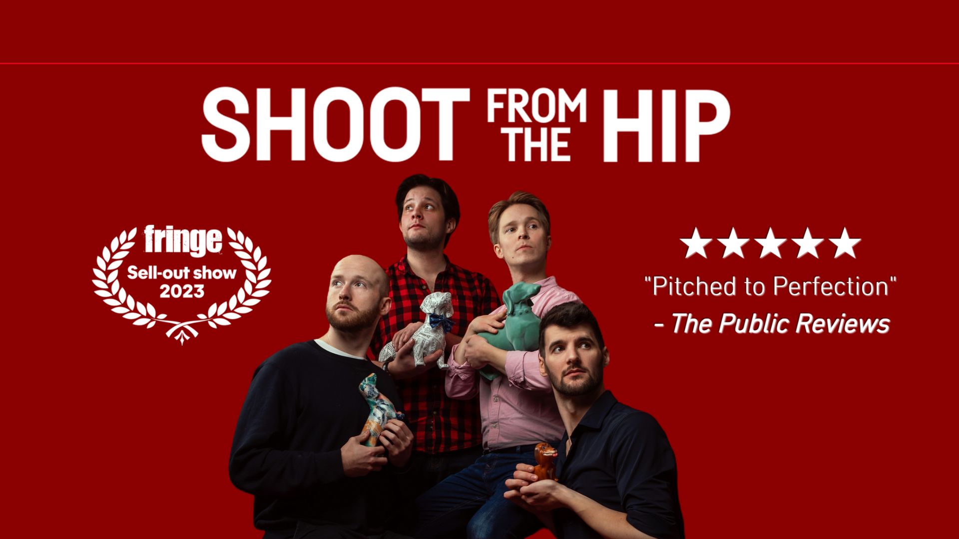 Shoot From The Hip - Queens Theatre